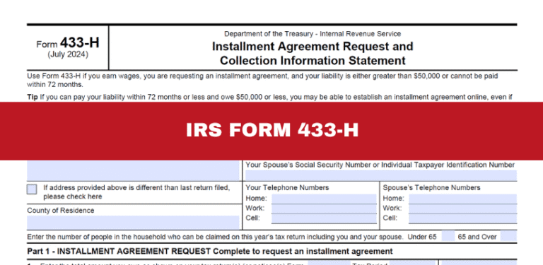 What Is IRS Form 433-H and Who Needs to File It? - Florida Tax Solvers